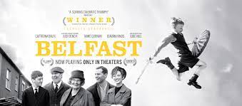 movie review: ‘Belfast’ | Waikanae Watch