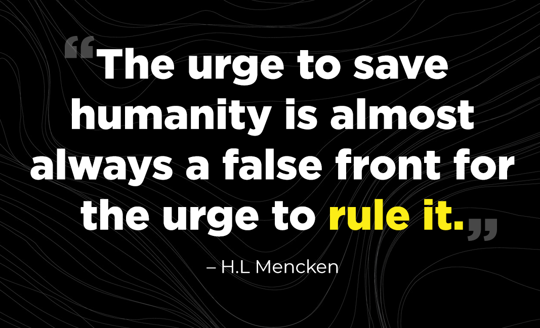 a quote applicable to the WEF, among others | Waikanae Watch