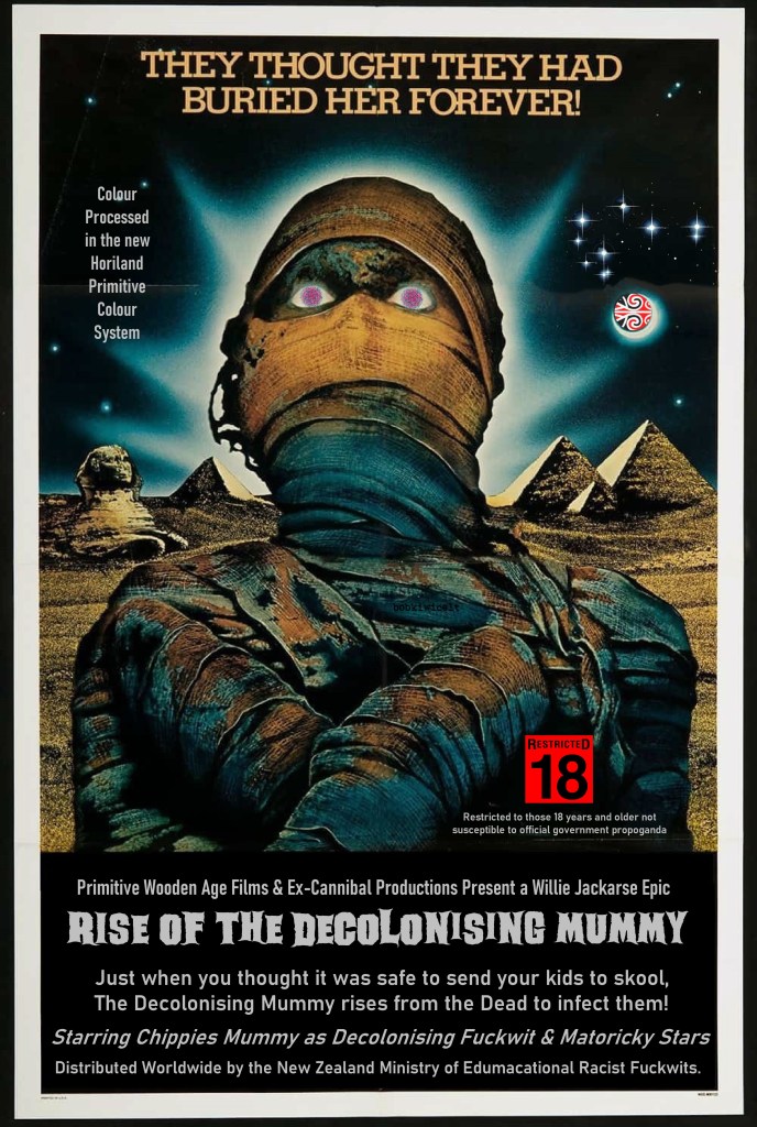 satire — movie: ‘Rise of the Decolonising Mummy’ | Waikanae Watch